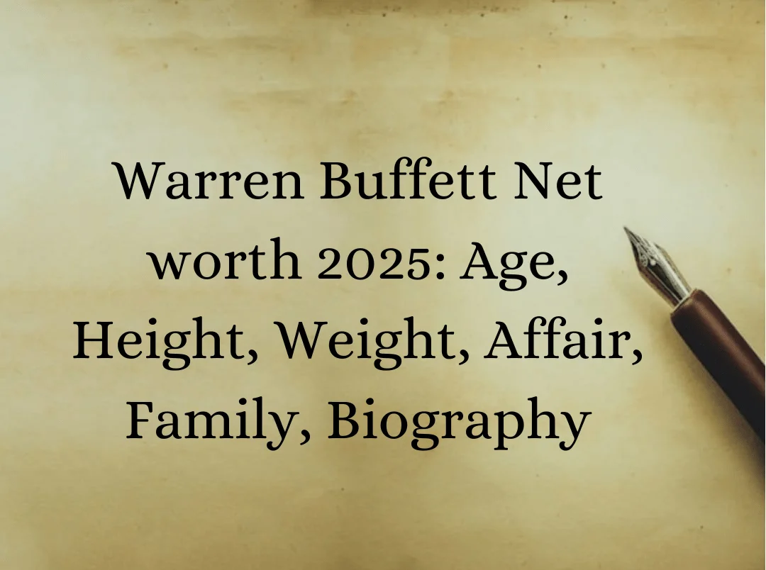 Warren Buffett Net worth 2025: Age, Height, Weight, Affair, Family ... Warren Buffett Net worth 2025: Age, Height, Weight, Affair, Family ...